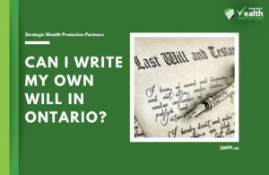 Can I Write My Own Will in Ontario in 2026?