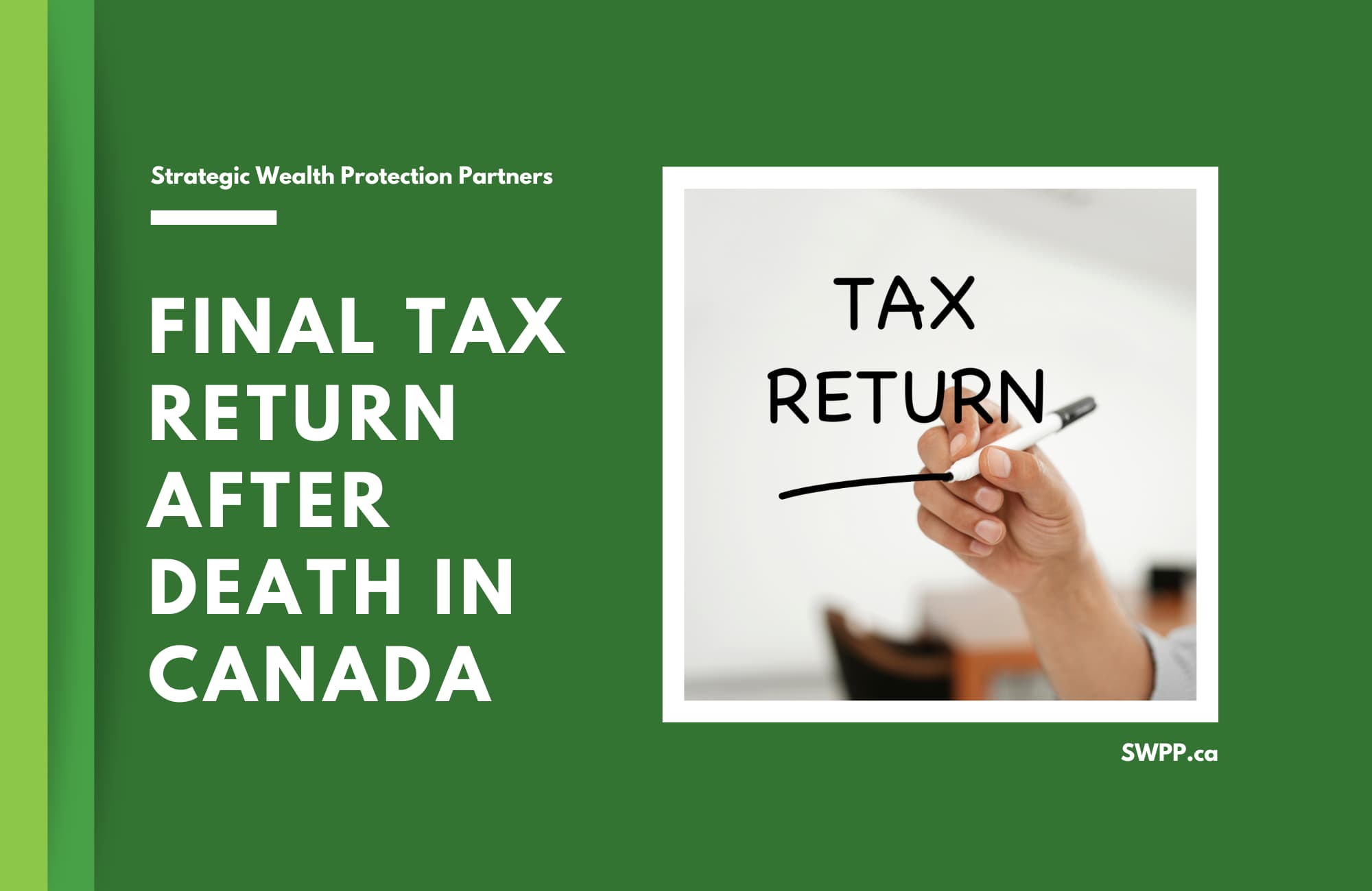 What Is the Final Tax Return After Death in Canada?