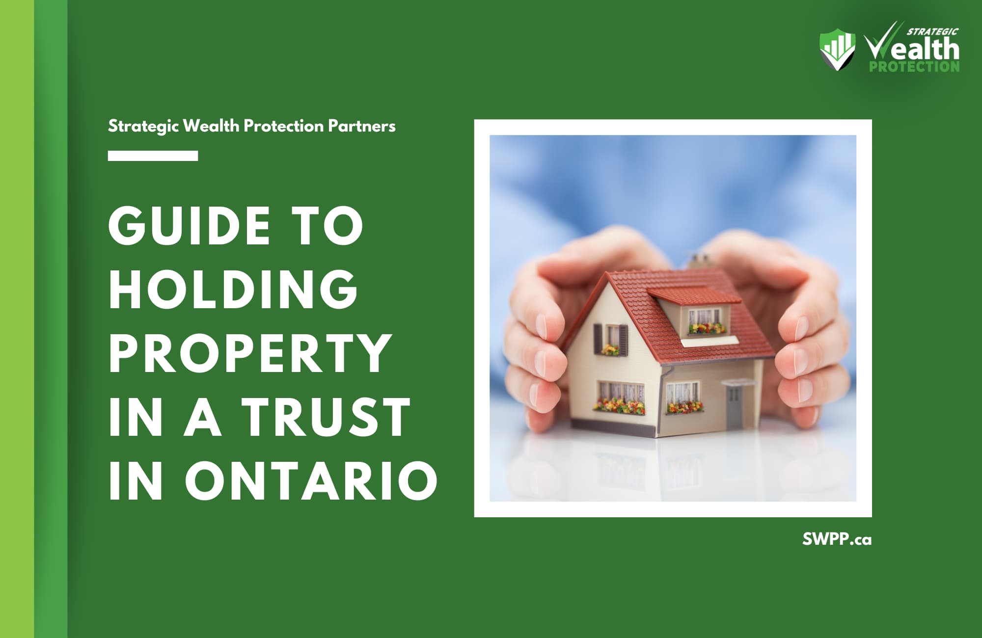 Guide to Holding Property in a Trust in Ontario