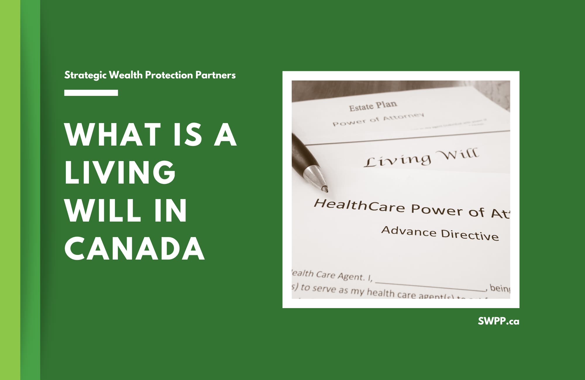 What Is a Living Will in Canada?
